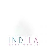 نسخه دلوکس آلبوم فرانسوی Mini World اثری از ایندیلا (Indila) - ملواز