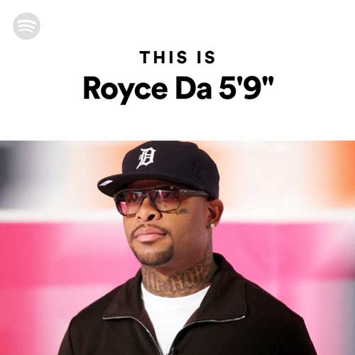 بهترین آهنگ های رویس دا۹'۵ در پلی لیست This Is Royce Da 5'9" - ملواز